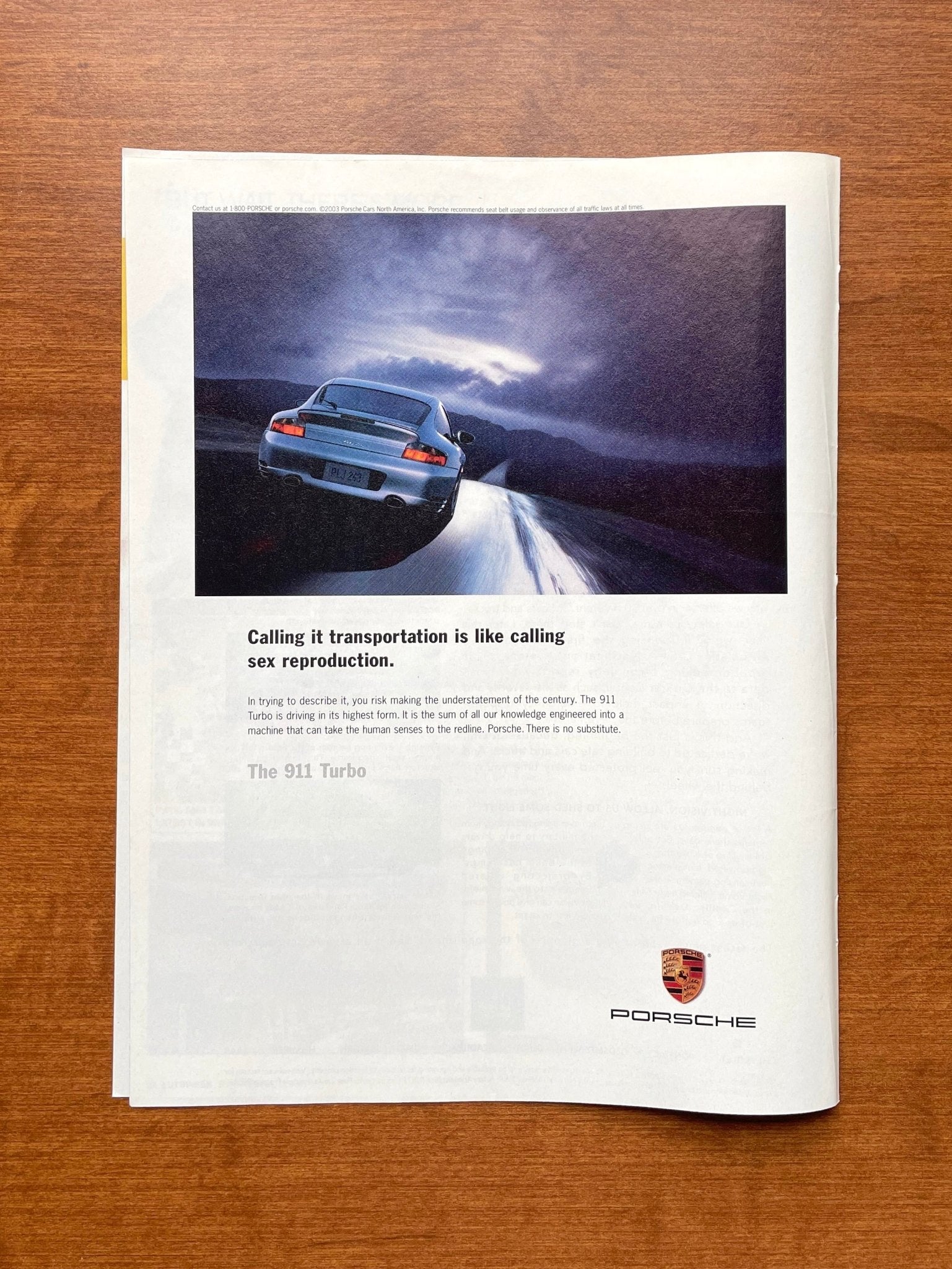 2003 Porsche 911 Turbo "like calling sex reproduction." Advertisement ...
