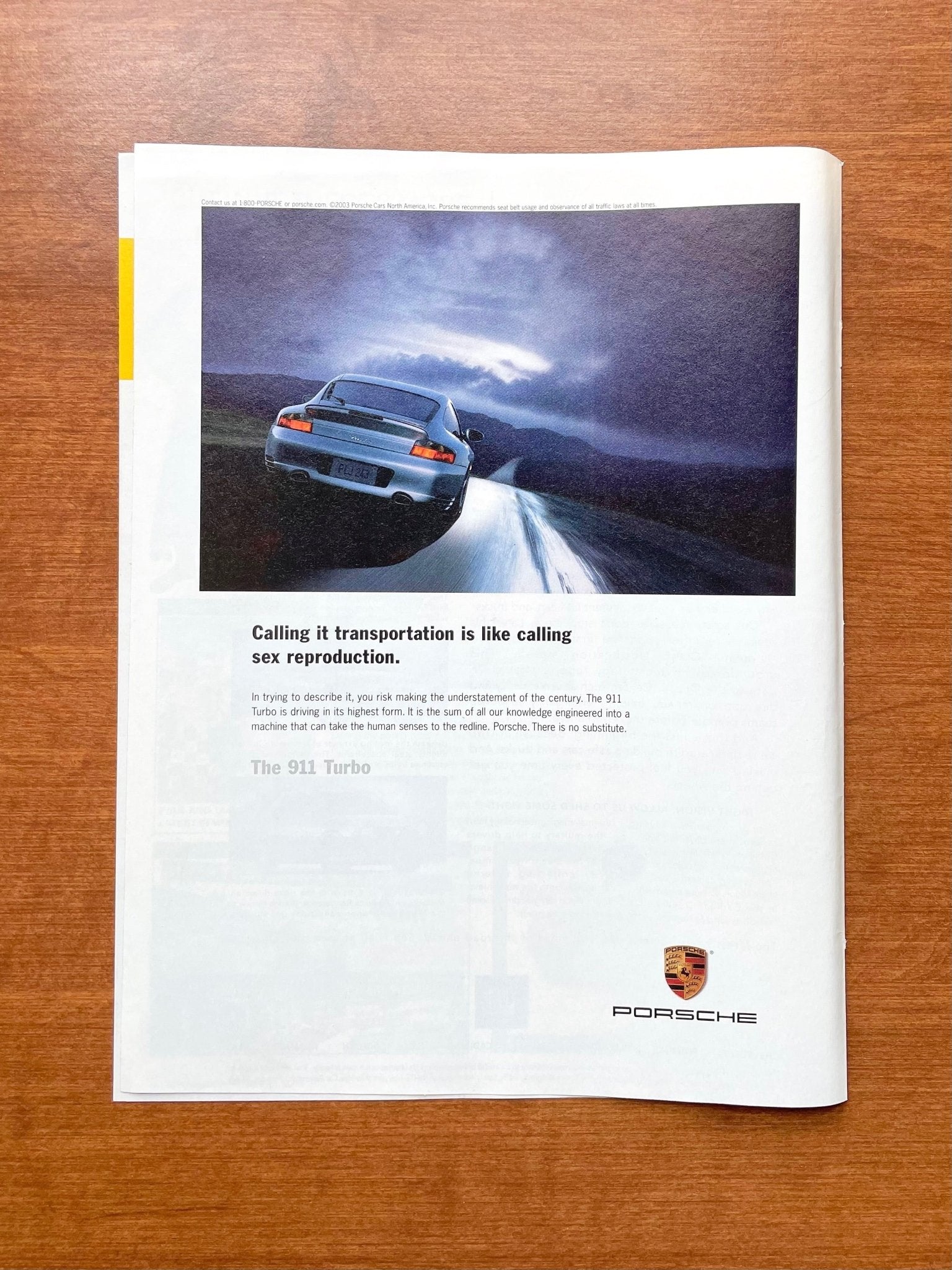 2003 Porsche 911 Turbo "like calling sex reproduction." Advertisement ...